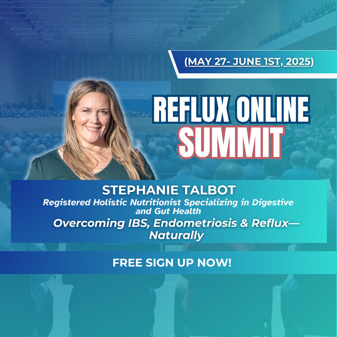 Stephanie Talbot - Reflux Online Summit – Free Access to Top Experts on Acid Reflux